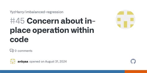 Concern About In Place Operation Within Code · Issue 45 · Yyzharry