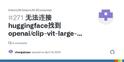 无法连接huggingface找到openaiclip Vit Large Patch14 336，请问这个模型离线怎么跑推理demo？ · Issue 271 · Internlm