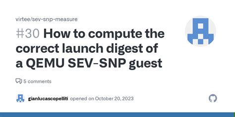 How To Compute The Correct Launch Digest Of A Qemu Sev Snp Guest