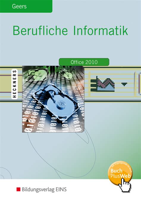 Berufliche Informatik Office 2010 Schulbuch 1 Korrigierte Auflage 2011 Westermann