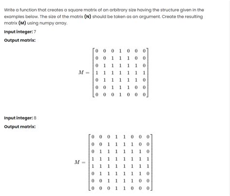 Solved Write A Function That Creates A Square Matrix Of An