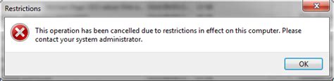 operation has been cancelled due to restrictions on my computer
