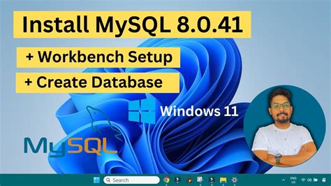 How To Install Mysql 8041 Server And Workbench Latest Version On Windows 11 Youtube