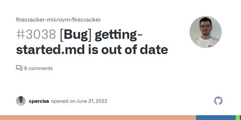 Bug Getting Startedmd Is Out Of Date · Issue 3038 · Firecracker