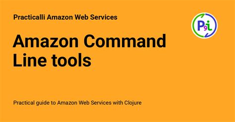 Amazon Command Line Tools Practicalli Amazon Web Services