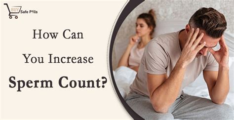Sperm Count How Do You Increase It Blog