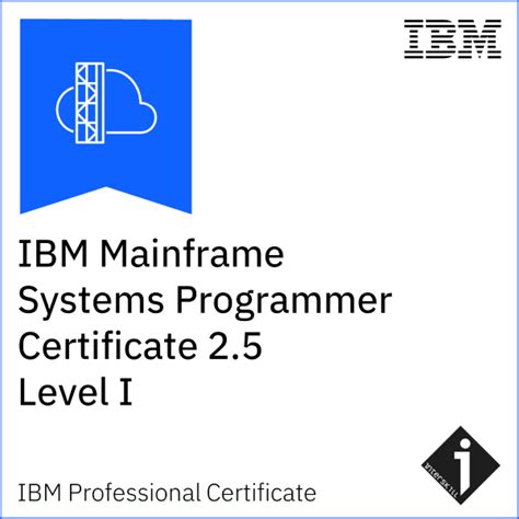 Ibm Mainframe Systems Programmer Level I Certificate 25 Interskill Learning