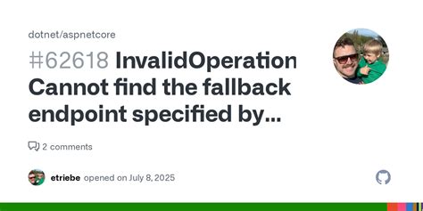 Invalidoperationexception Cannot Find The Fallback Endpoint Specified