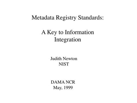 ppt metadata registry standards a key to information integration