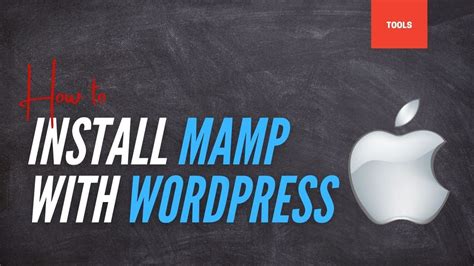 web development how to install mamp with wordpress on macos [2021] macos