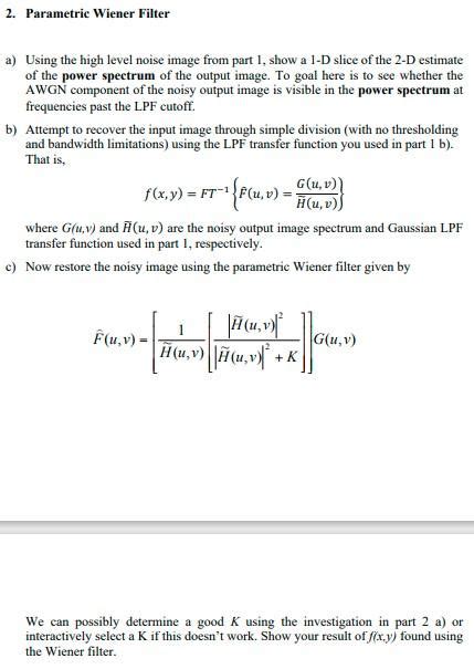 2 Parametric Wiener Filter A Using The High Level