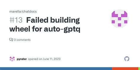 Failed Building Wheel For Auto Gptq Issue Marella Chatdocs GitHub