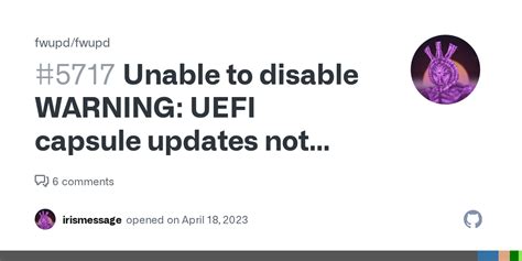 Unable To Disable Warning Uefi Capsule Updates Not Available Banner · Issue 5717 · Fwupdfwupd