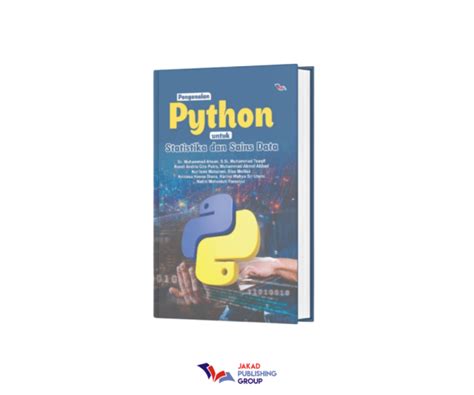 Pengenalan Python Untuk Statistika Dan Sains Data Penerbit Buku Tercepat Dan Terkemuka Di