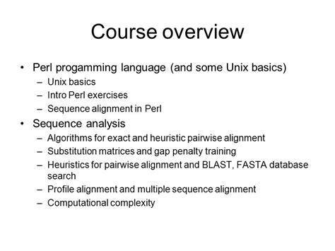 Lecture 1 BNFO 601 Usman Roshan Course Overview Perl Progamming