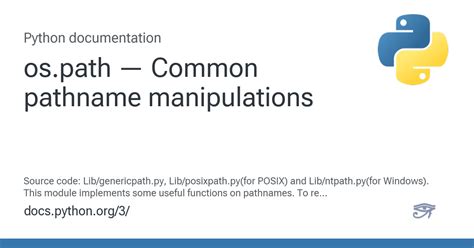 Os Path Common Pathname Manipulations Python 3 13 7 Documentation