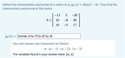 Solved Define The Characteristic Polynomial Of A Matrix 𝐴
