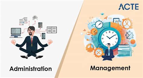 Administration Vs Management Key Differences Updated 2025