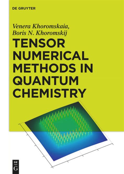 Tensor Numerical Methods In Quantum Chemistry