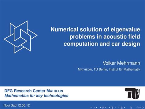 Numerical Solution Of Eigenvalue Problems In Acoustic Field