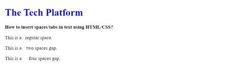 How To Insert Spaces Tabs In Text Using HTML CSS