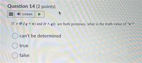 If R Qn And Rq Are Both Premises What Is The Chegg