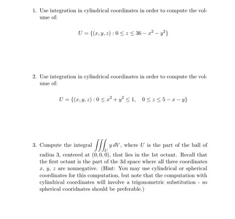 Use Integration In Cylindrical Coordinates In Order