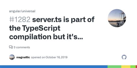 Serverts Is Part Of The Typescript Compilation But Its Unused · Issue