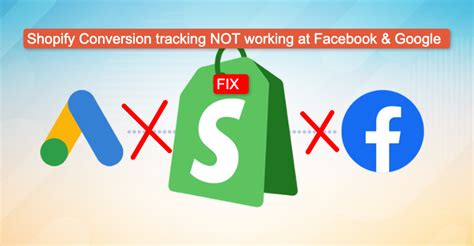 Fix Why Shopify Conversion Data Is Not Reflecting At Facebook