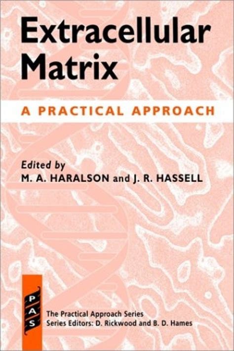 Extracellular Matrix A Practical Approach Nhbs Academic And Professional Books