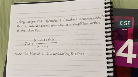 Solved Using Polynomial Regression Of Least Squares Chegg