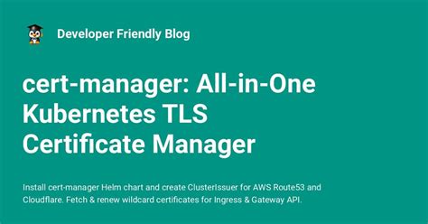 Cert Manager All In One Kubernetes Tls Certificate Manager Rkubernetes