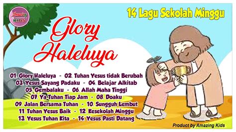 14 LAGU SEKOLAH MINGGU "GLORY HALELUYA" - EMMA RIBKA X AMAZING KIDS ...