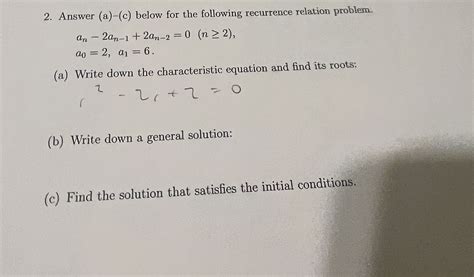 Solved Answer A C Below For The Following Recurrence Chegg