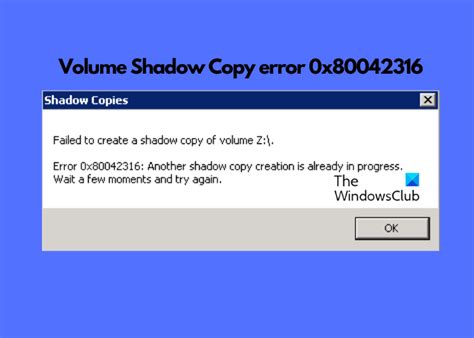 0x80042316 Another Shadow Copy Creation Is Already In Progress