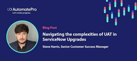 Servicenow Uat Testautomation Devops Automatepro Automatepro