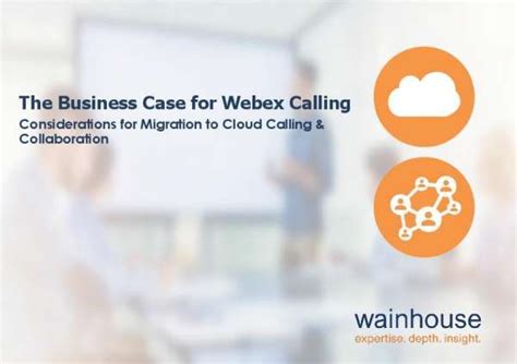 Cisco Webex Calling A White Paper On Trends Challenge Innovation Technology Inc Posted On The