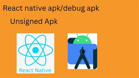 How To Make React Native Apk Unsigned Apk Debug Apk YouTube