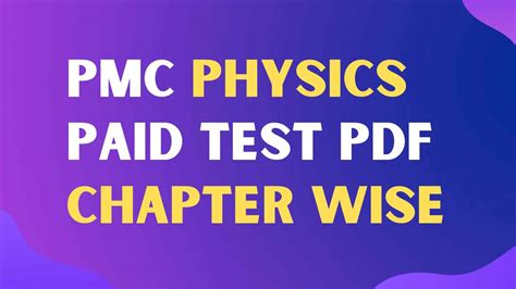 Physics Pmc Paid Test Chapter Wise Arranged Pdf Wisegot