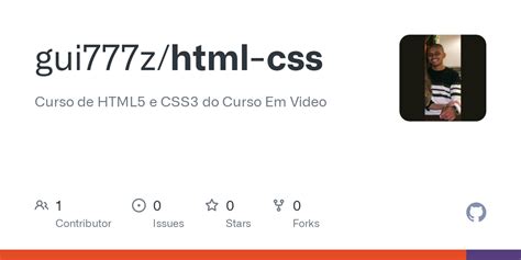 GitHub Gui777z Html Css Curso De HTML5 E CSS3 Do Curso Em Video