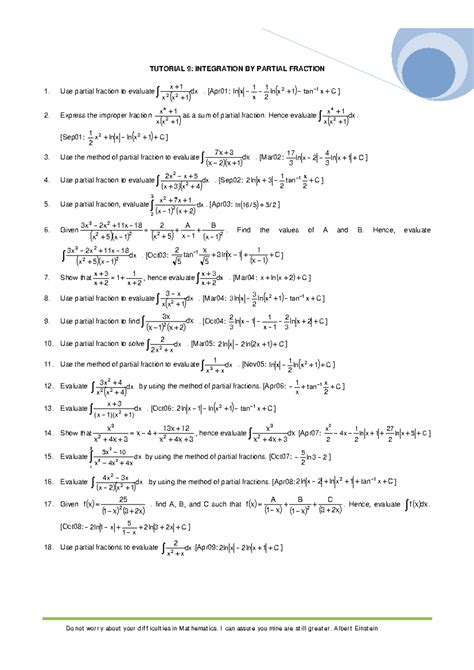 Integration By Partial Fraction Do Not Worry About Your Difficulties