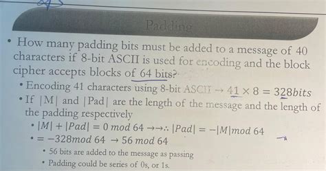 solved how many padding bits must be added to a message of