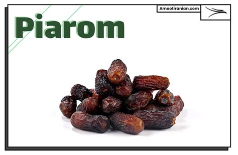 Iranian Piarom Dates Amoot Iranian Trading Company