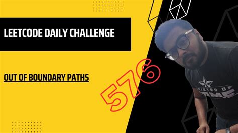 Leetcode Solution 576 Out Of Boundary Paths Leetcode YouTube