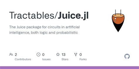 GitHub Tractables Juice Jl The Juice Package For Circuits In Artificial Intelligence Both