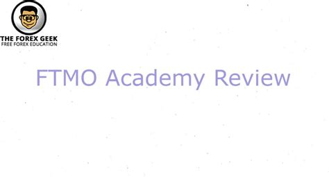 Ftmo Academy Review The Forex Geek