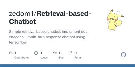 Github Zedom1retrieval Based Chatbot Simple Retrieval Based Chatbot