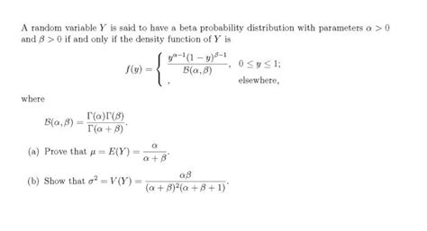 Solved A Random Variable Y Is Said To Have A Beta Chegg