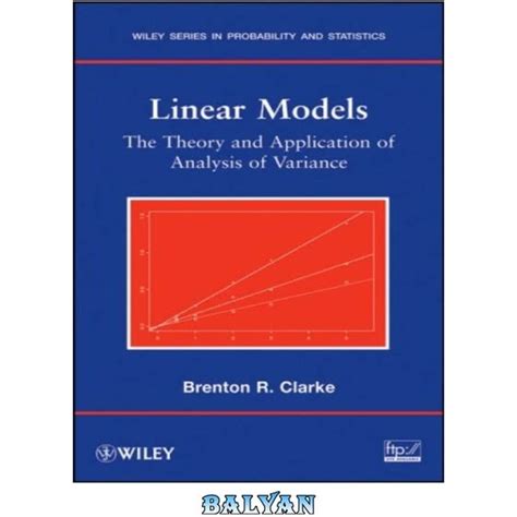 خرید و قیمت دانلود کتاب Linear Models The Theory And Application Of Analysis Of Variance ترب