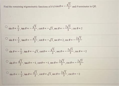 Solved Find The Remaining Trigonomic Functions Of Theta If